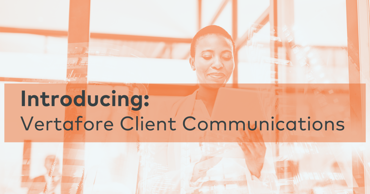 Vertafore Client Communications adds industry-leading communications and reputation management ...